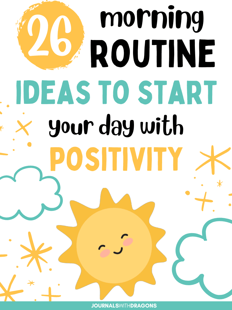26 Motivational Morning Routine Ideas To Jump-Start Your Day