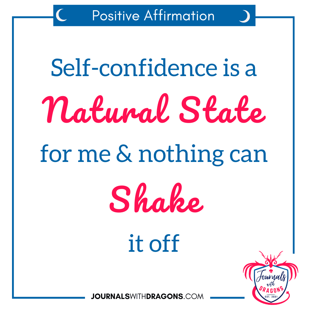 Believe in Yourself: 25 Self-Confidence Affirmations to Boost Your Mood